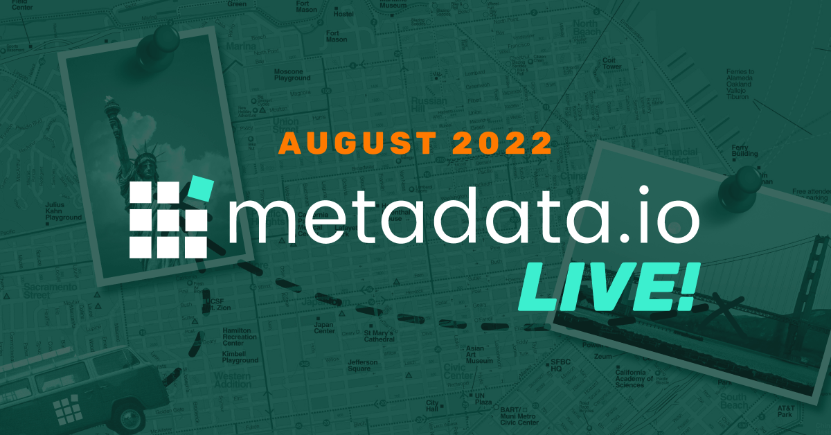 Customer Roadshow | Metadata.io