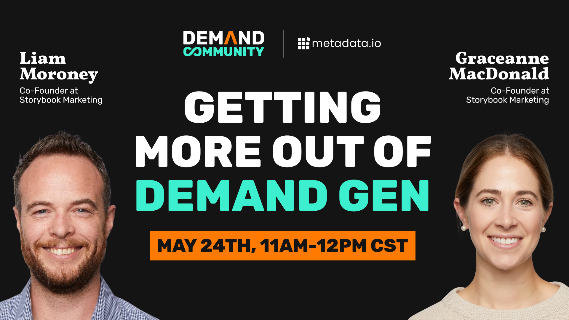 Getting more out of Demand Gen by Graceanne MacDonald & Liam Moroney ...